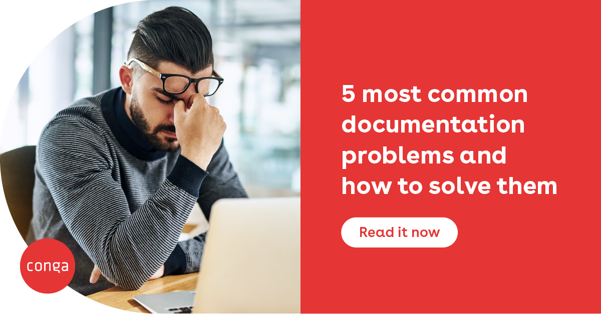 5 Common Documentation Problems and Solutions | Conga